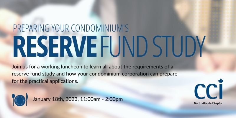 Preparing Your Condominium's Reserve Fund Study - CCI Luncheon ...